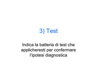 Esame di Stato Psicologia: Il caso clinico | PPT