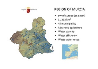 Collecting System and Waste Water Treatment in the Region of Murcia ...