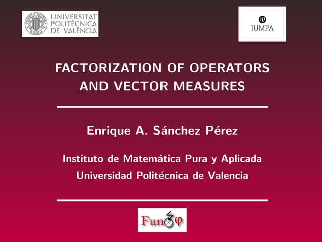 FACTORIZATION OF OPERATORS AND VECTOR MEASURES | PDF