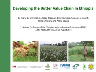 Developing the butter value chain in Ethiopia | PPTX