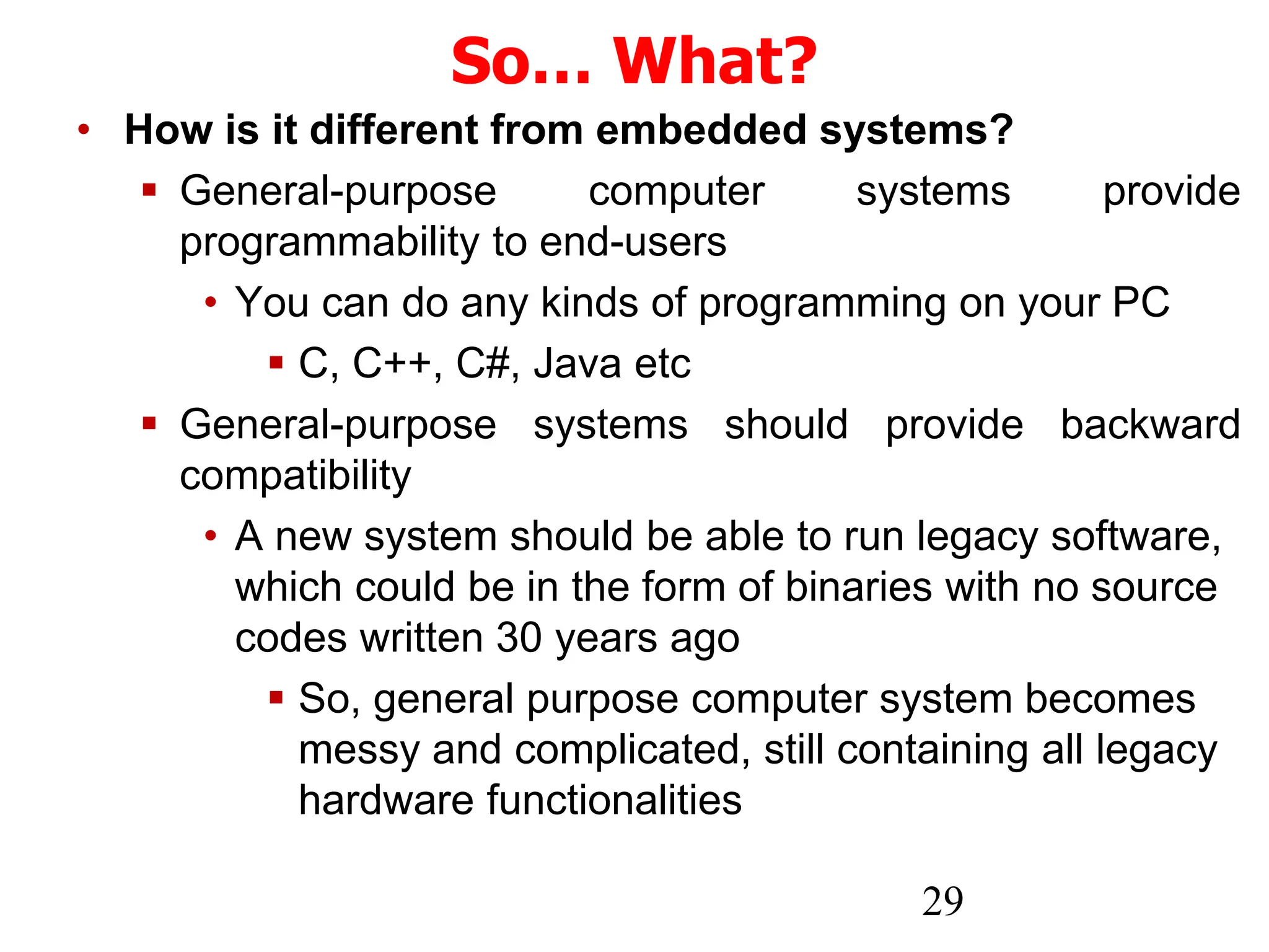 All Arduino boards contain a microcontroller, which is a small computer ...