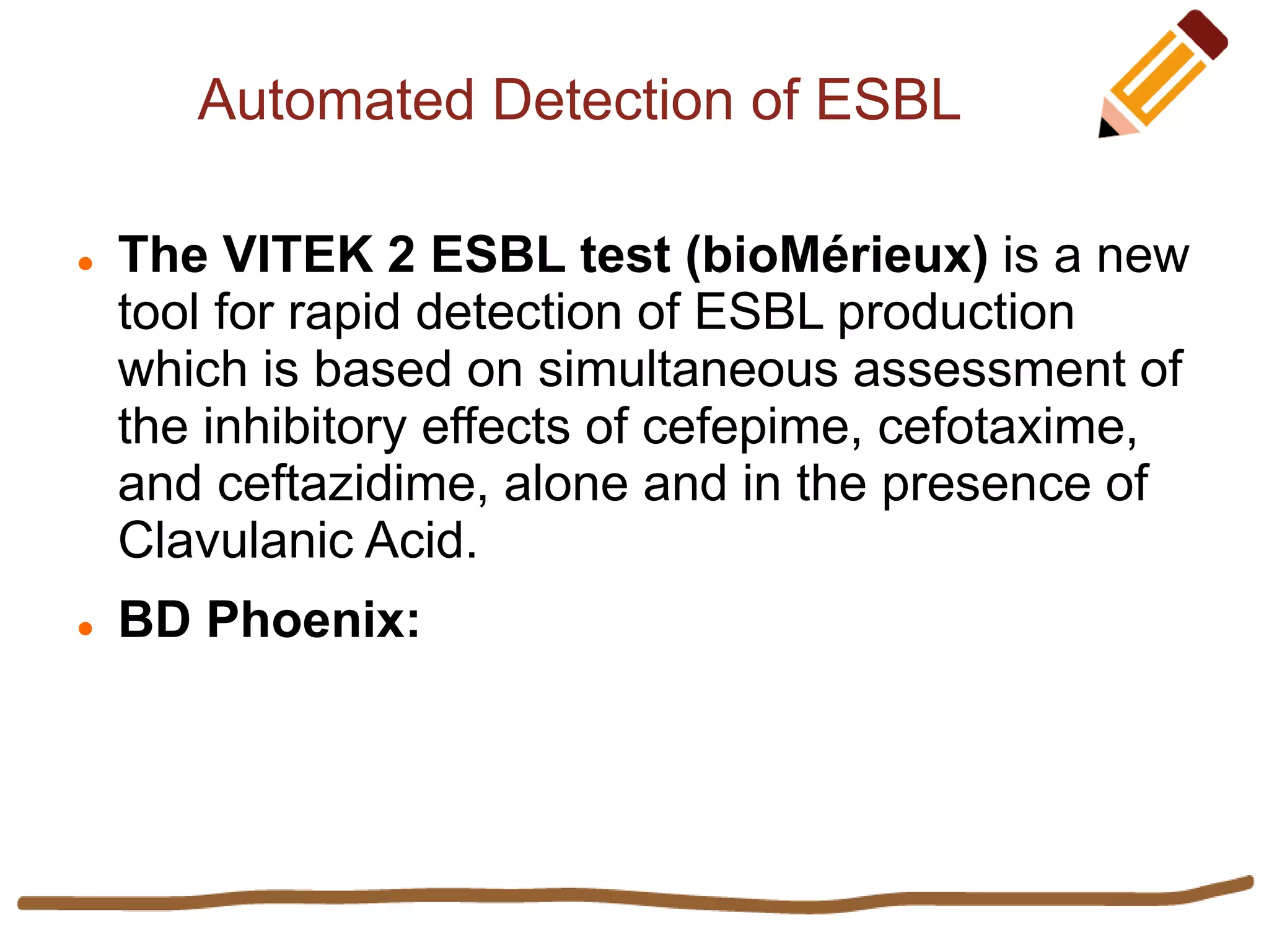 ESBL and mbl-method of detection-1.pptx