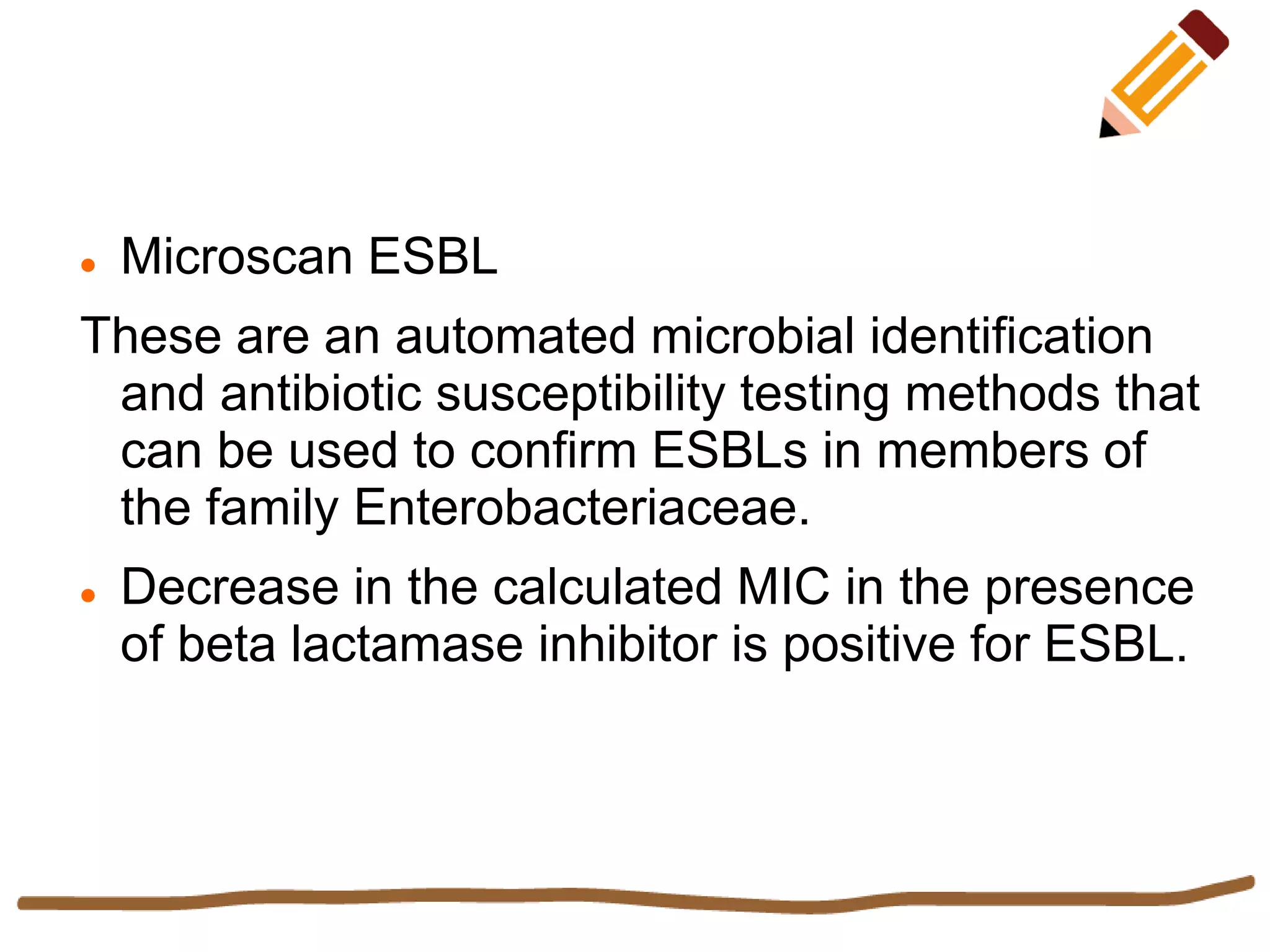 ESBL and mbl-method of detection-1.pptx