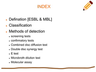 ESBL and mbl-method of detection-1.pptx