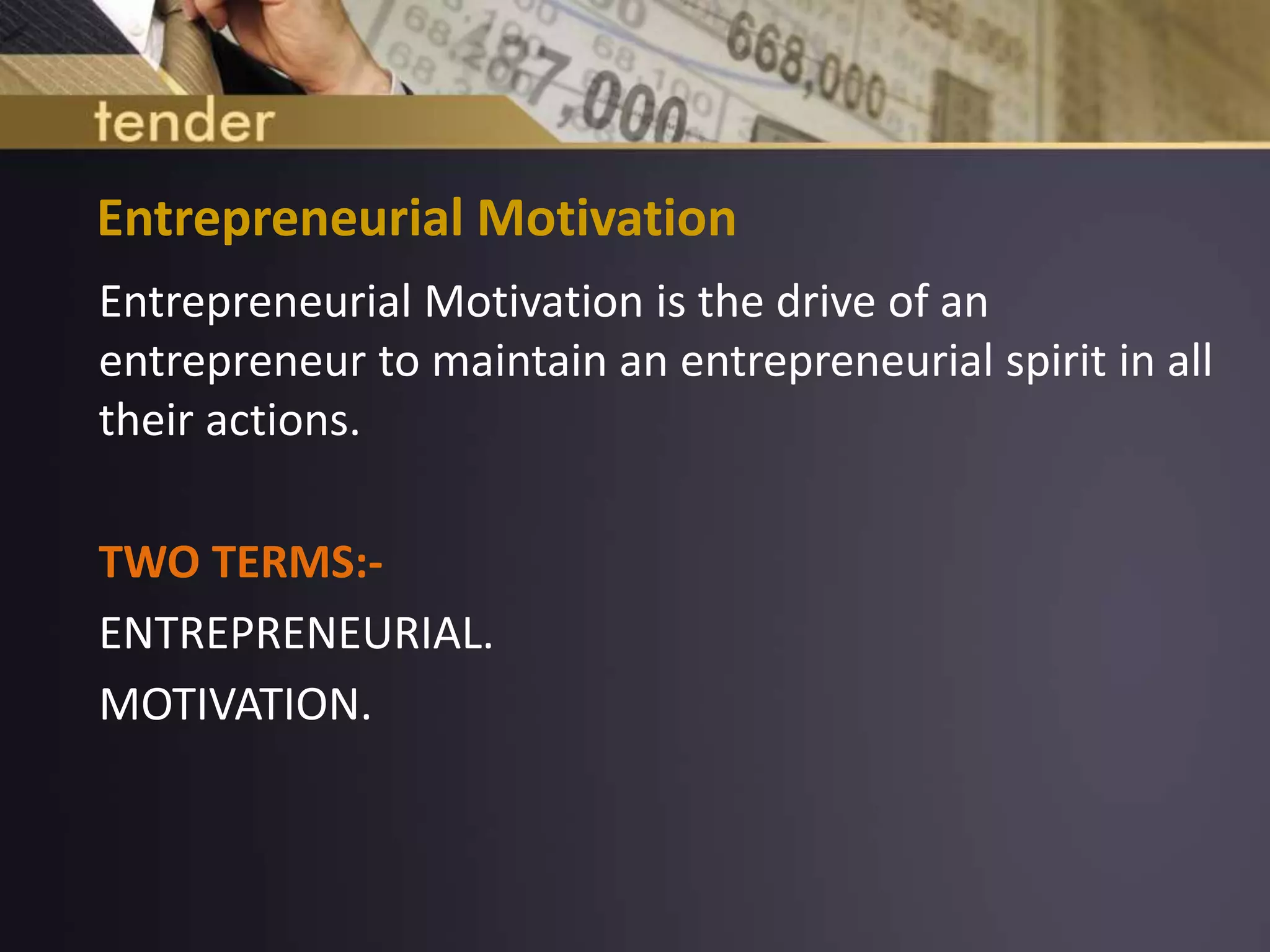 Economic and Psychological theories of Entrepreneurial motivation | PPTX