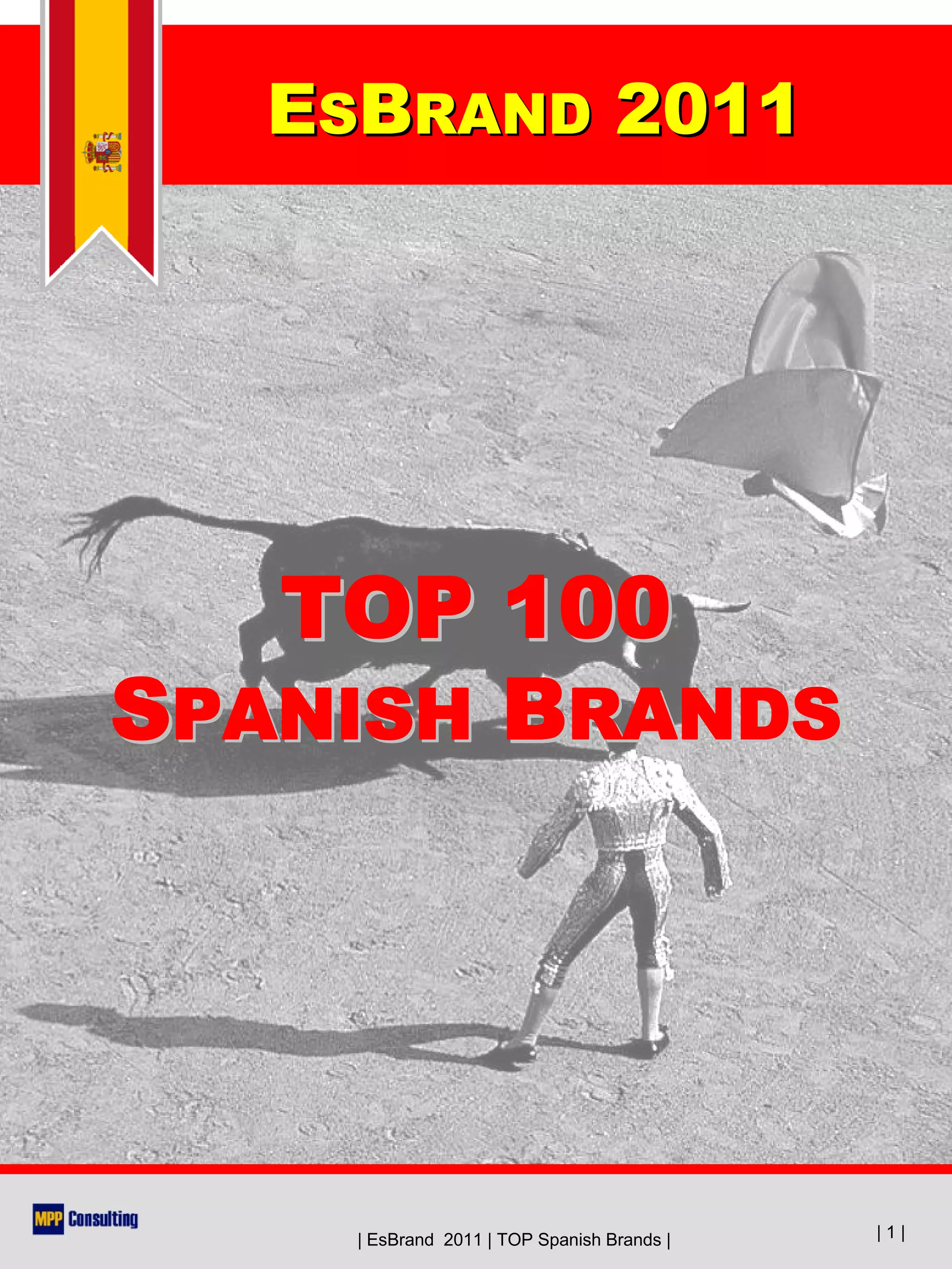 EsBrand 2011 - TOP100 Spanish Brands | PDF