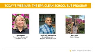Electric School Buses & the EPA Clean School Bus Program | PPTX