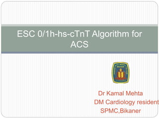 ESC 01 ALOGRITHM FOR ACUTE CORONARY SYNDROME.pptx