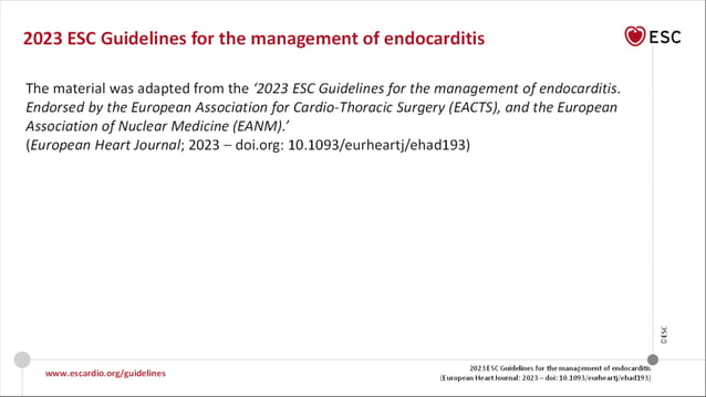 ESC 2023 Official slide set_Endocarditis_Final_protected.pptx