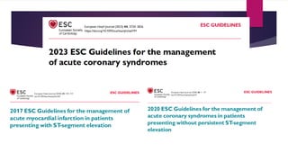 ESC ACS Guideline 2023 management of Acs.pptx