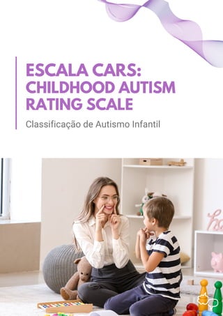 Escala-CARS-1.pdf teste para crianças com autismo | PDF