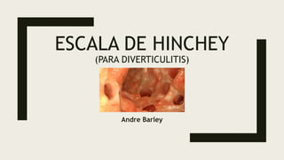 Escala de Hinchey para diverticulitis; Cirugía | PPTX