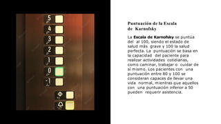 Escala de karnofsky-presentacion completa | PPTX