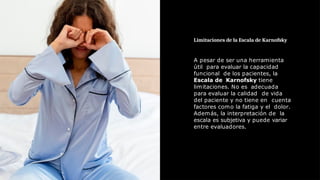 Escala de karnofsky-presentacion completa | PPTX