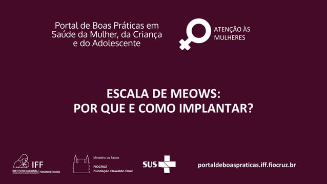 Escala de MEOWS: por que e como implantar?