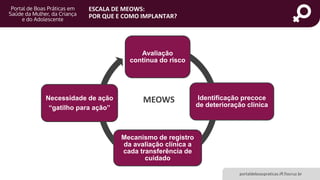 Escala de MEOWS: por que e como implantar?