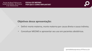 Escala de MEOWS: por que e como implantar?