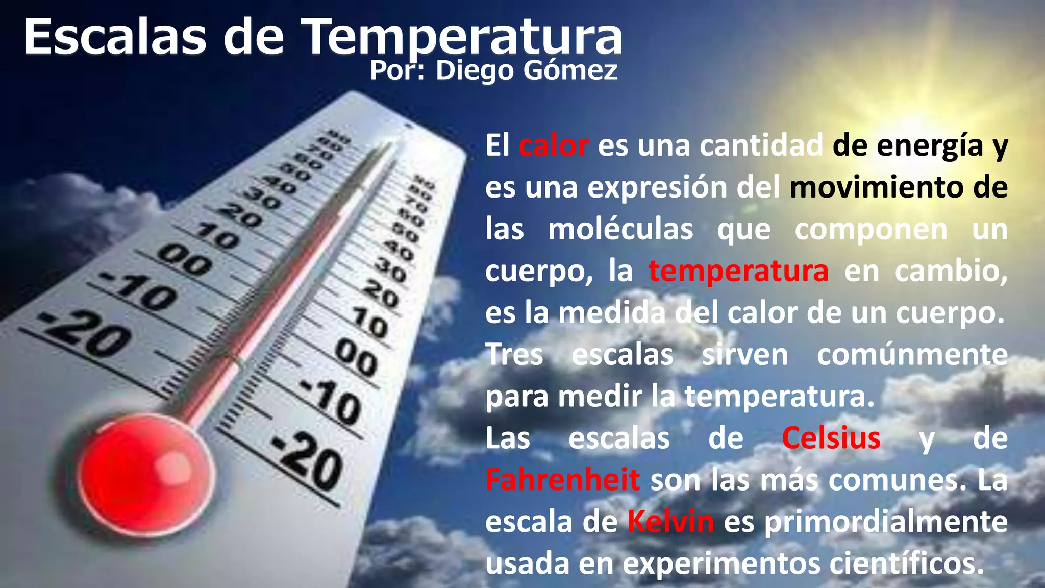 Escalas de temperatura | PPTX | Physics | Science