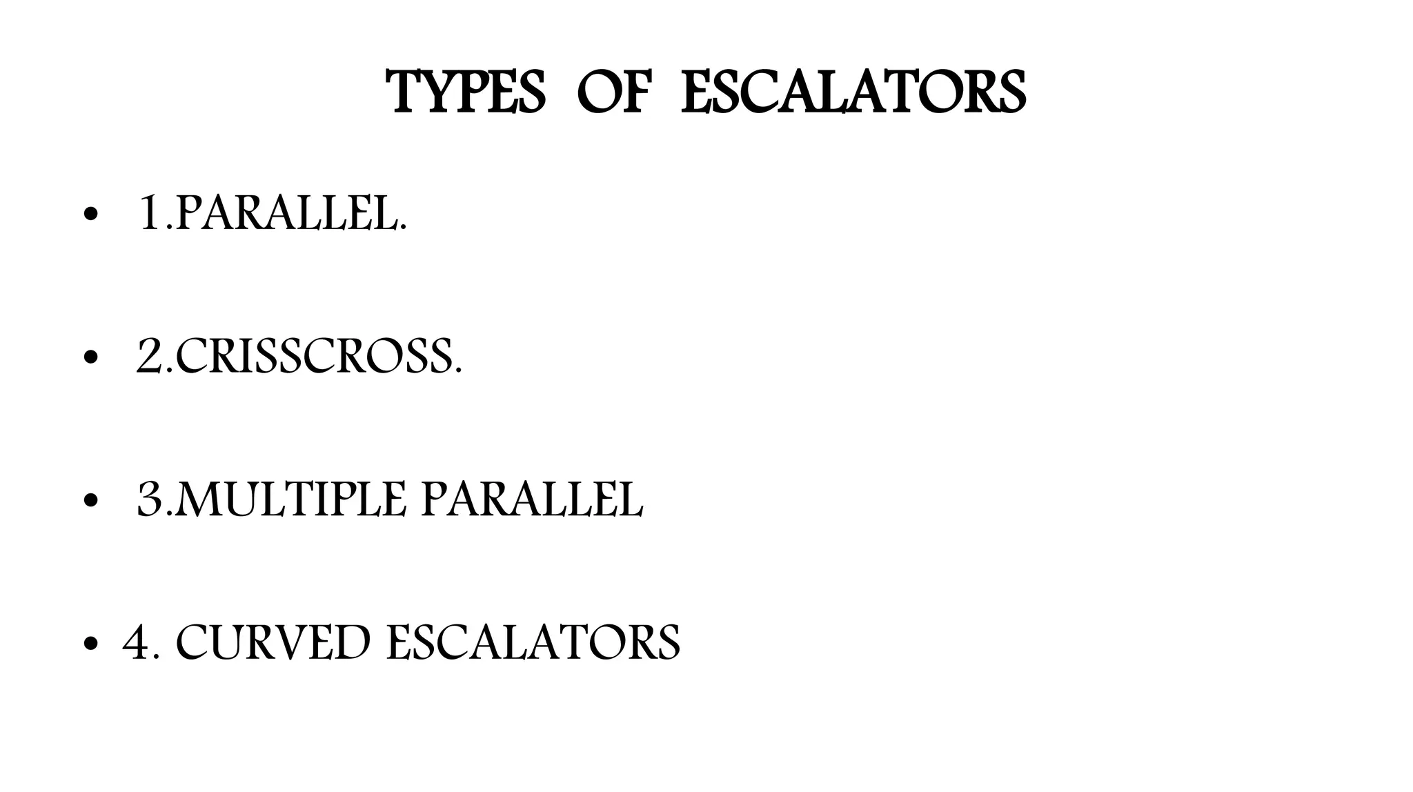 Escalators | PPTX