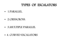 Escalators | PPTX