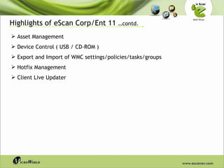 eScan version 11 for Corporate & Enterprises | PPT
