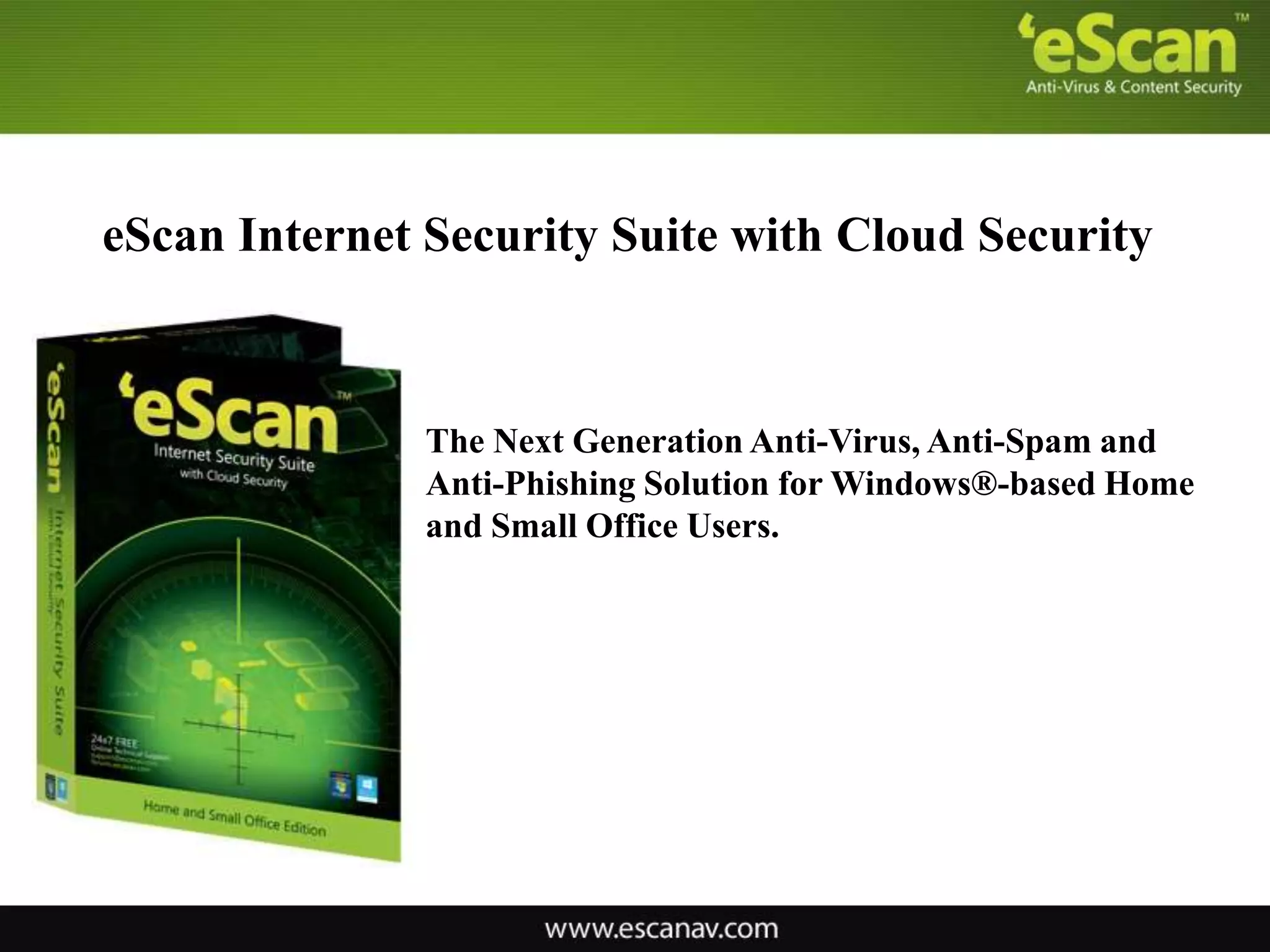 eScan Version 14 With Cloud Security. | PPTX