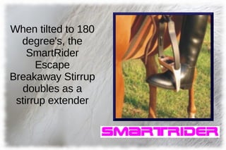 SmartRider 'ESCAPE' Breakaway Stirrup | PPT