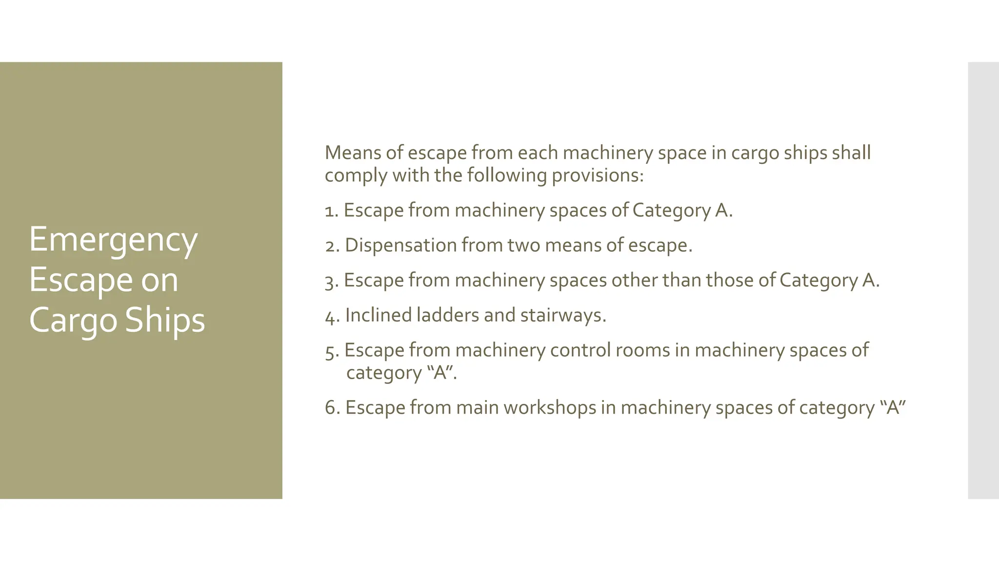 Escapes Routes from Machinery Spaces.pptx