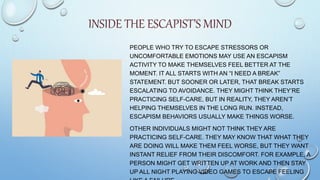 ESCAPISM PPT.pptx