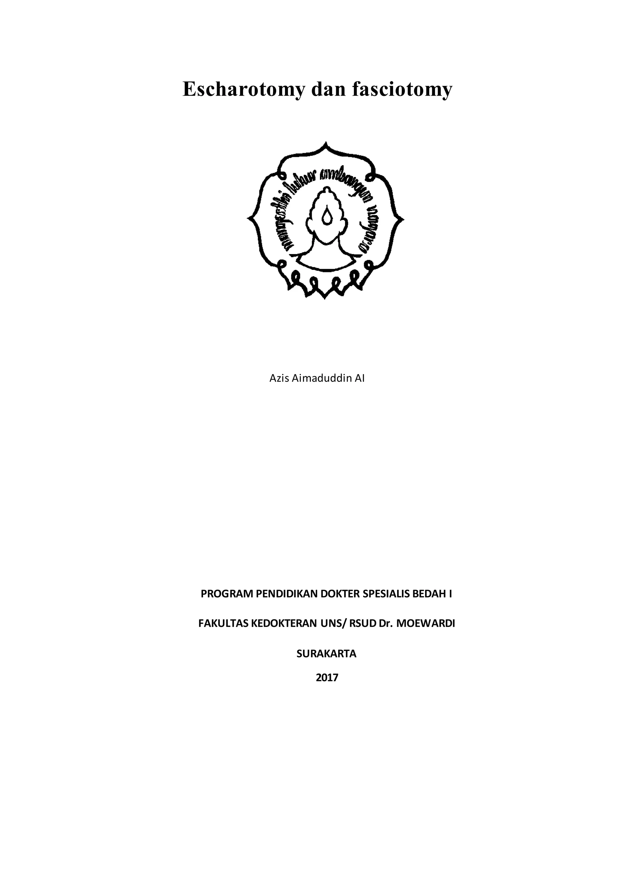 Escarotomy, Escarectomy, Burn , combustio | DOCX