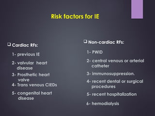 ESC Guidelines for Infective Endocarditis22.ppsx