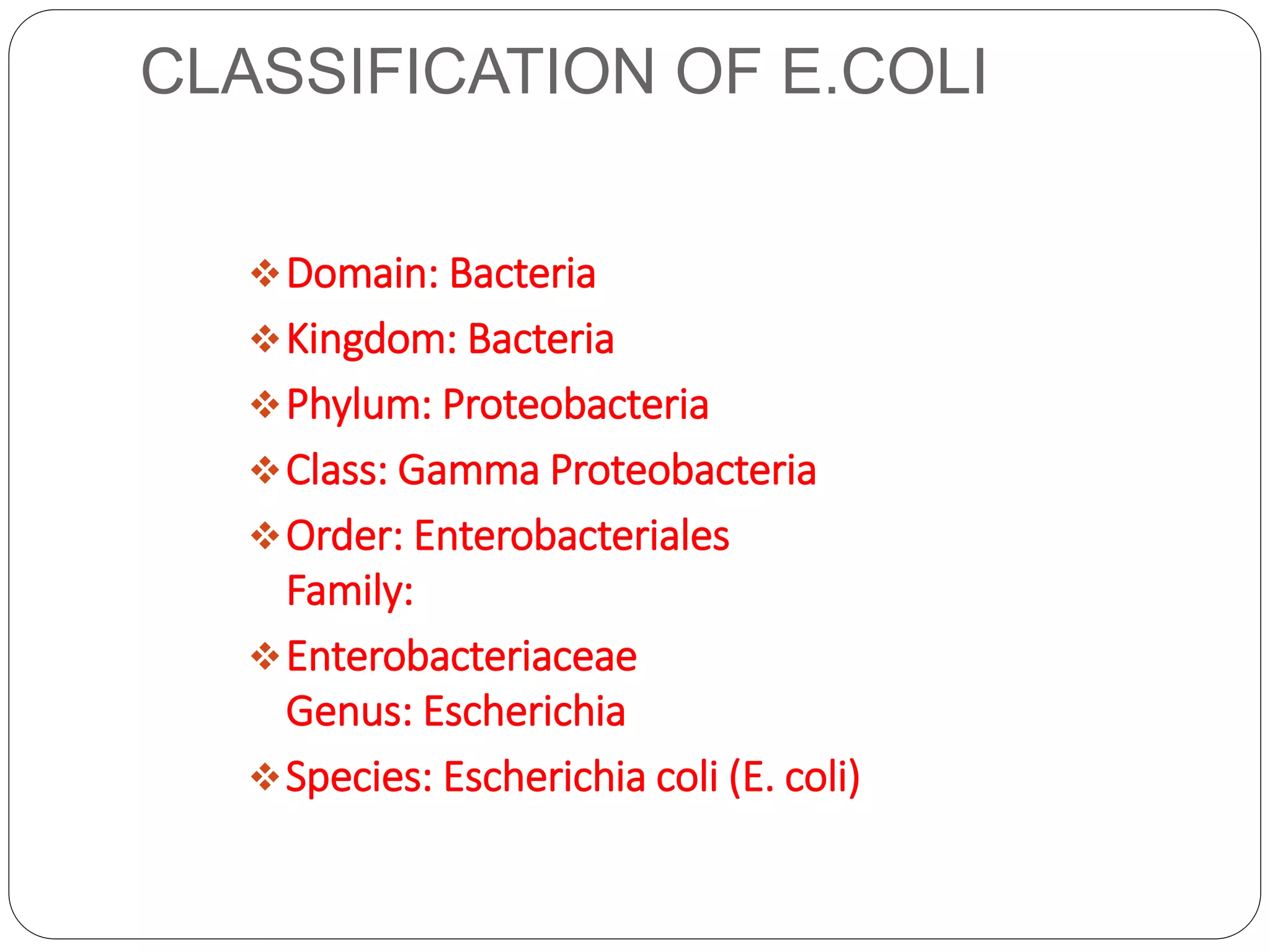 Escherichia coli (e.c oli) | PPTX