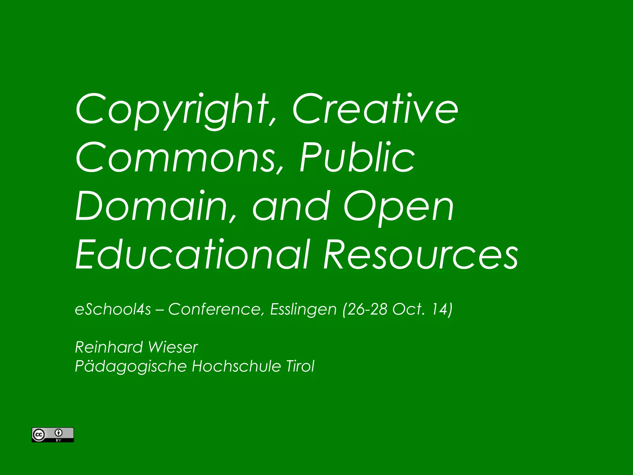 eSchool4s: presentation on copyright, creative commons, public domain ...