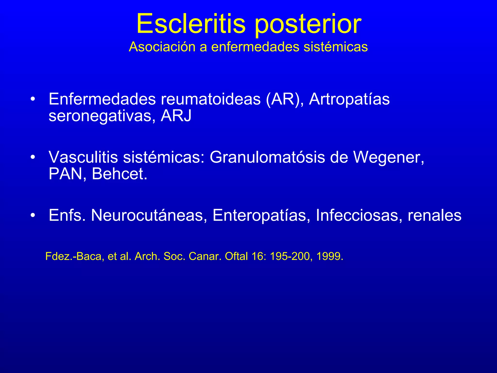 Oftalmologia - Escleritis Posterior | PPT | Eye and Vision Conditions ...