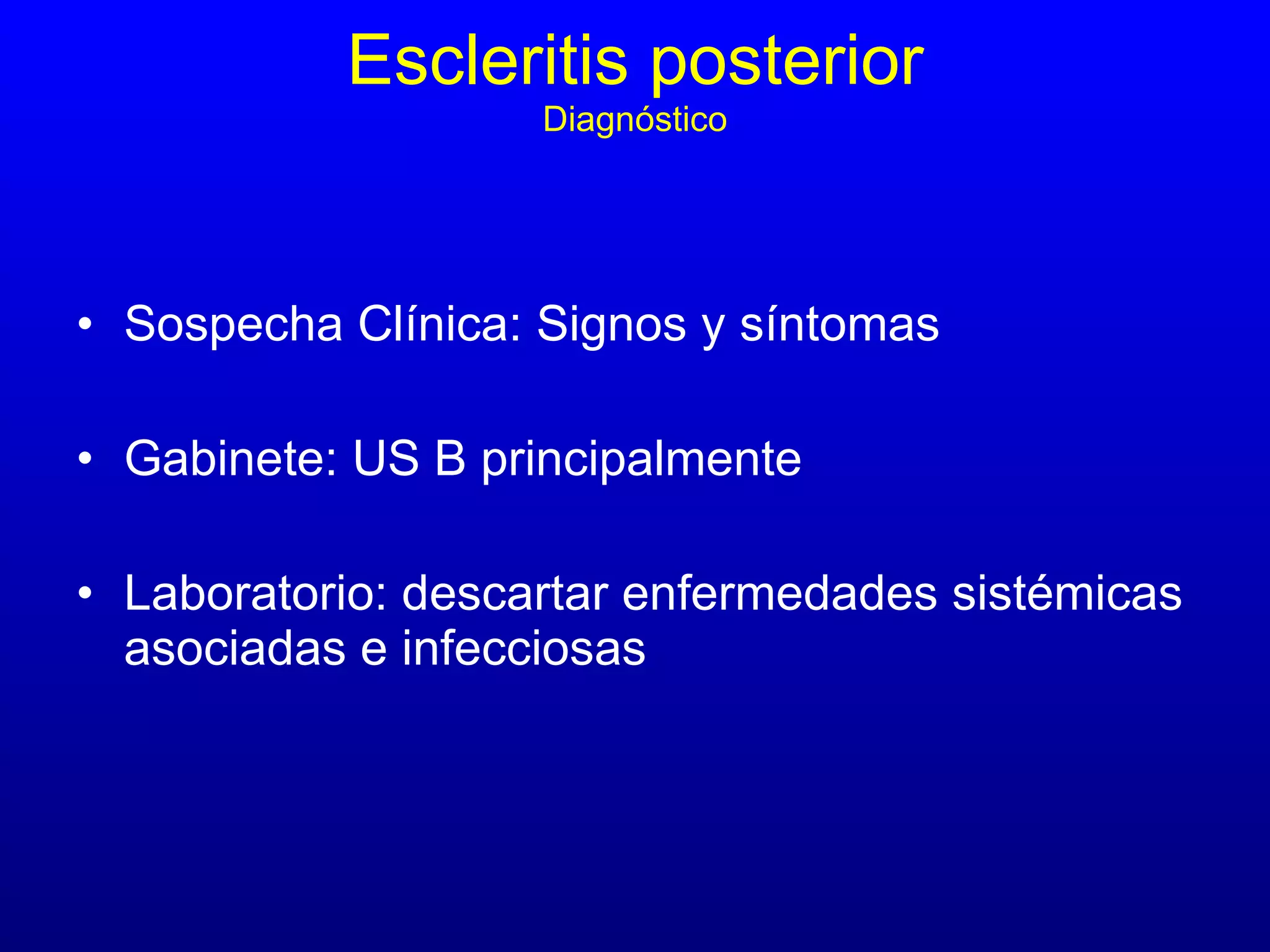 Oftalmologia - Escleritis Posterior | PPT | Eye and Vision Conditions ...