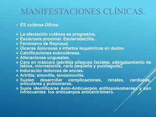Esclerodermia sistemica manifestaciones cutaneas | PPTX