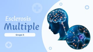 ESCLEROSIS MULTIPLE (ENFERMEDAD AUTOINMUNE) | PDF