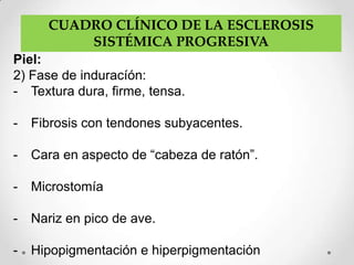 Esclerosis sistemica progresiva cruz | PPTX