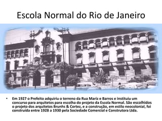 Escola normal do rio de janeiro | PPTX
