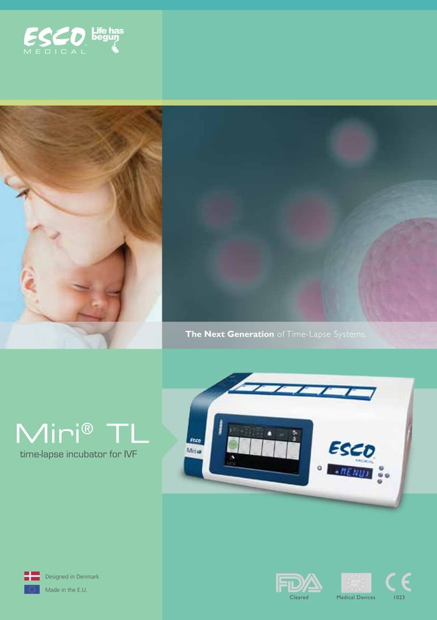Esco Medical Miri TL Time Lapse Embryo Incubator | PDF
