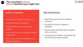 ESCP - Consultant behaviour session 5 2021 - consultant posture, ethics ...