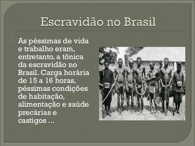 Escravidão no brasil
