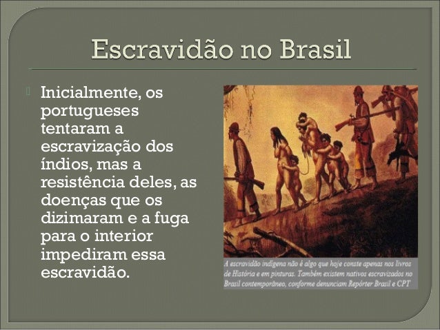 Escravidão no brasil