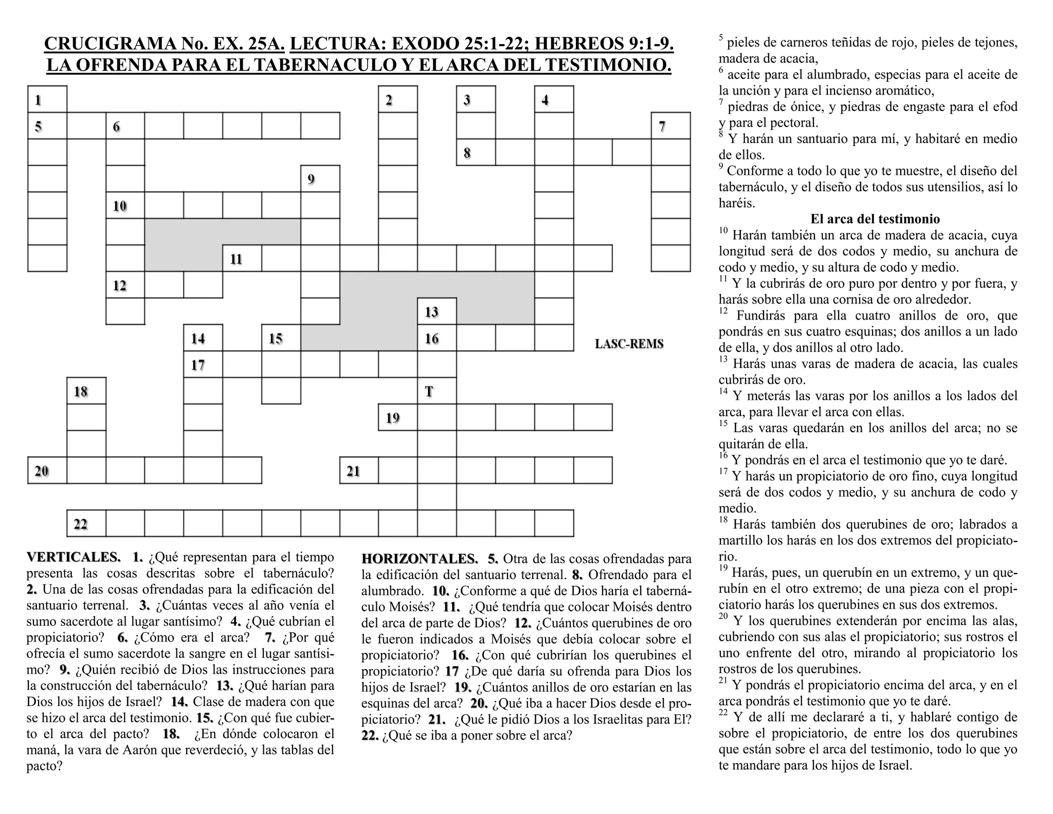 ESCRITO ESTA EN ACCION. EXODO 25:1-22. HEBREOS 9:1-9. (EX. No. 25A ...