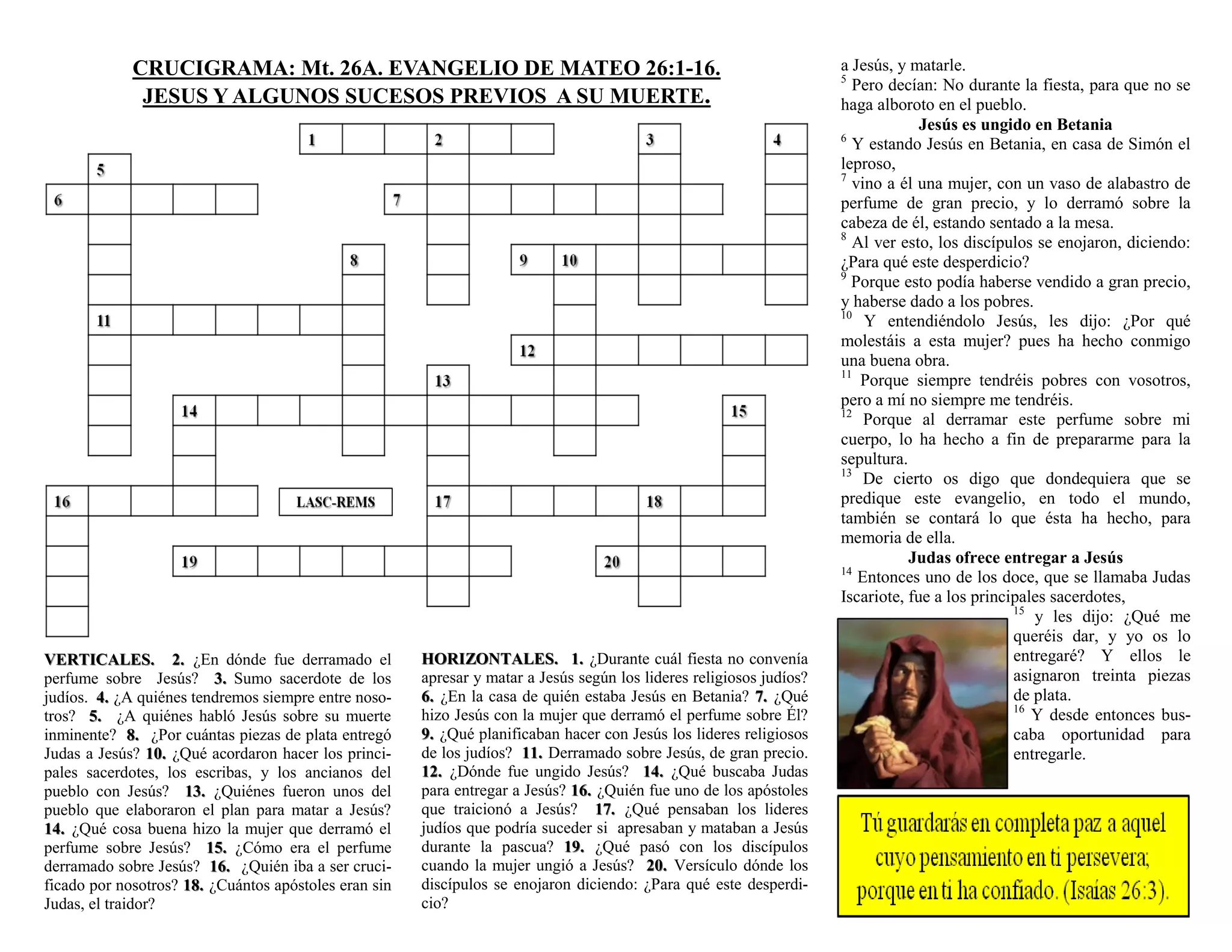 ESCRITO ESTA EN ACCION. MATEO 26:1-16. (MT. No. 26A) JESUS Y ALGUNOS ...