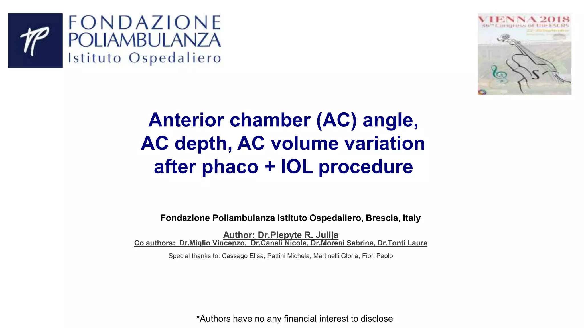 Anterior chamber (AC) angle, AC depth, AC volume variation after phaco ...