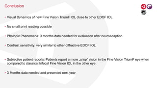 First refractive outcomes and visual performance after implantation of ...