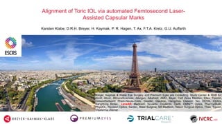 Alignment of Toric IOL via automated Femtosecond Laser-Assisted ...