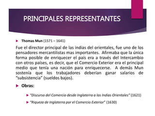 Escuela mercantilista - Economía General | PPTX