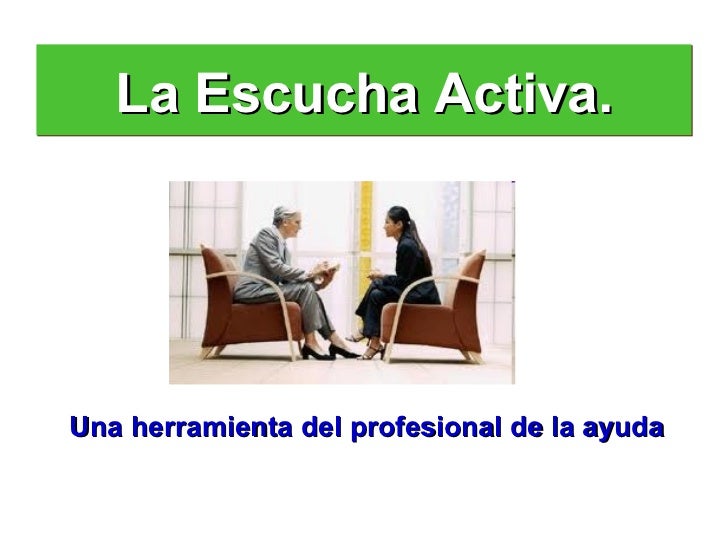 Escucha Activa
